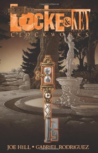 Locke & Key Volume 5: Clockworks (Locke & Key) by Joe Hill | Goodreads