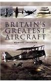britains_greatest_aircraft by robert-jackson | Goodreads