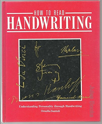 How To Read Handwriting by Ornella Santoli | Goodreads