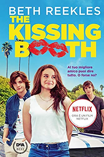 The Kissing Booth by Beth Reekles | Goodreads