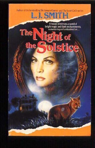 The Night of the Solstice (Wildworld) by L. J. Smith by L.J. Smith ...