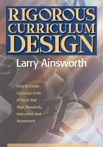 Rigorous Curriculum Design: How to Create Curricular Units of Study ...
