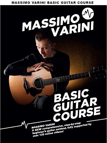 Massimo Varini: Basic Guitar Course by Massimo Varini | Goodreads