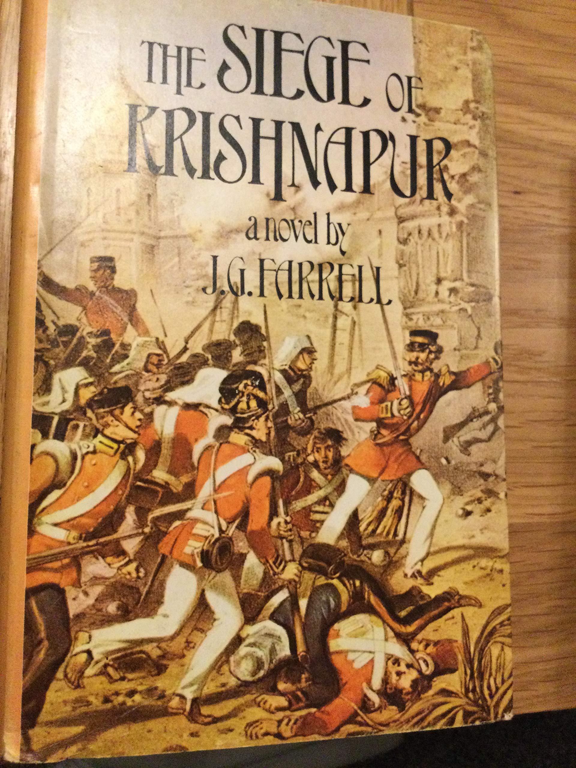 The Siege of Krishnapur by J.G. Farrell | Goodreads