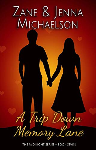 A Trip Down Memory Lane (Midnight #7) by Zane Michaelson | Goodreads