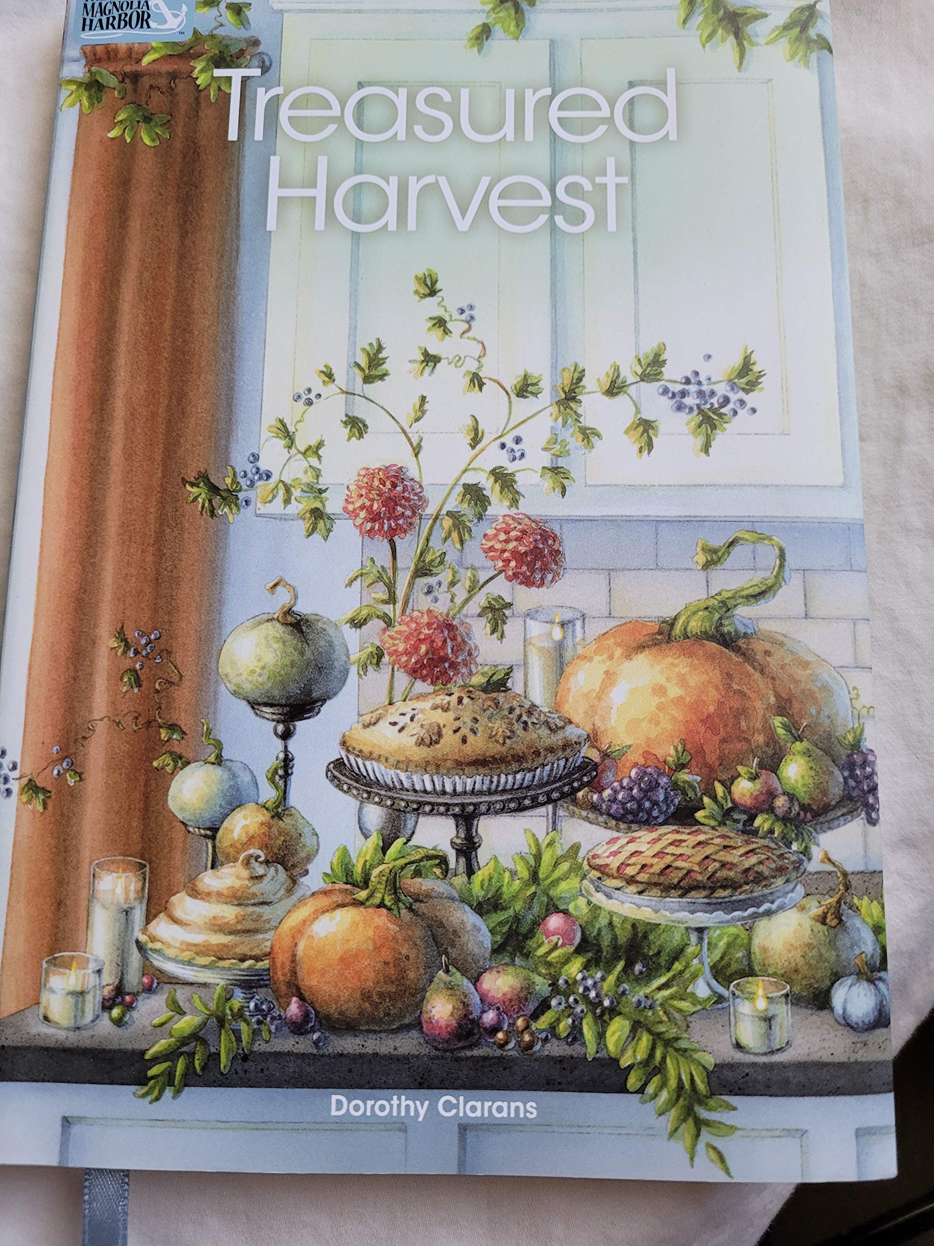 Treasured Harvest by Dorothy Clarans | Goodreads