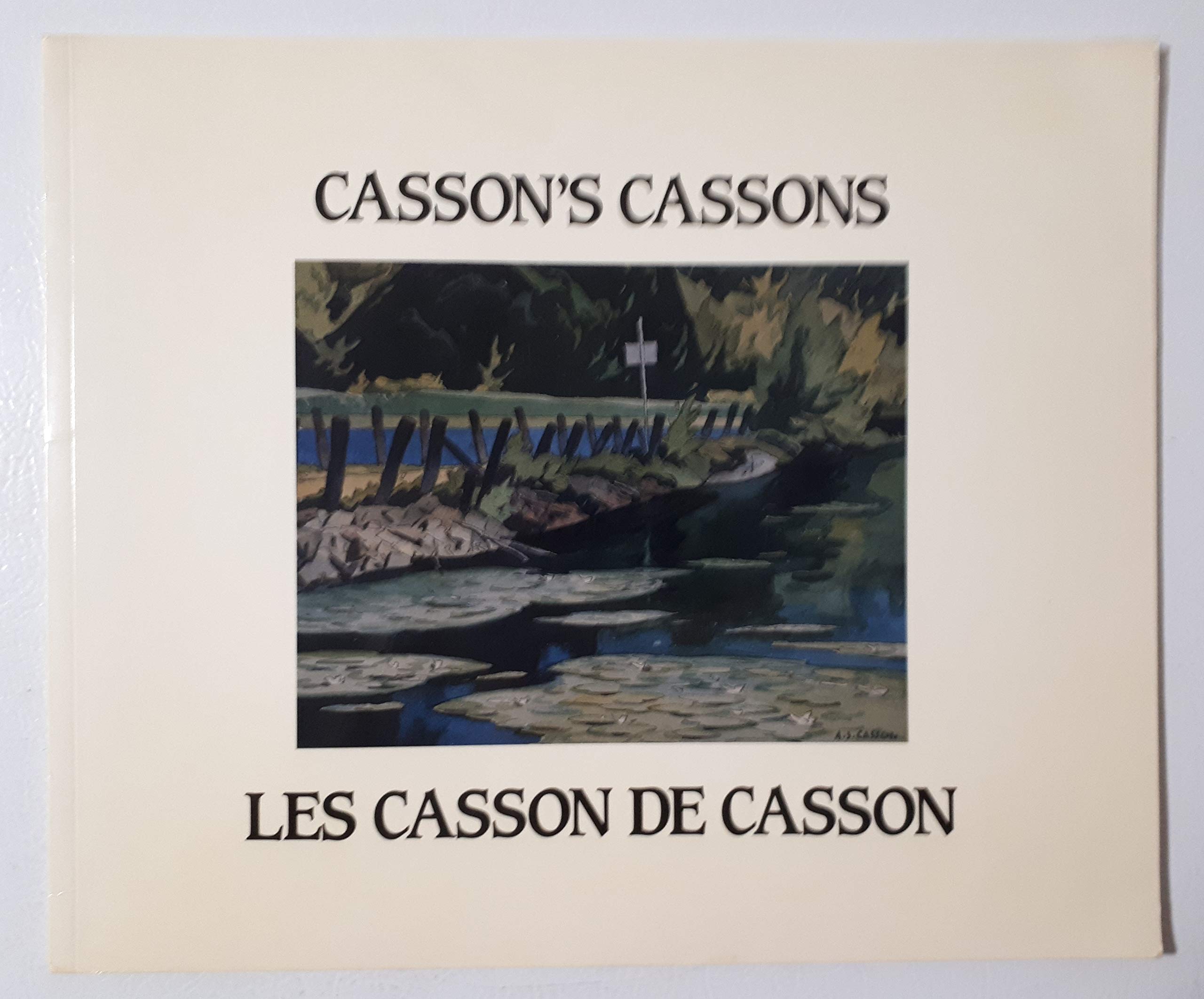 Casson's Casson / Les Casson De Casson by Ian M Thom | Goodreads