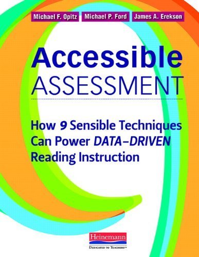Accessible Assessment: How 9 Sensible Techniques Can Power Data-Driven ...