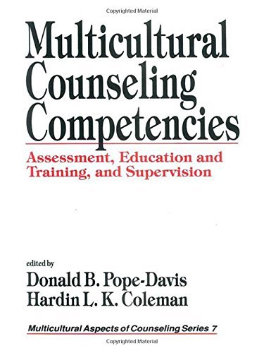 Multicultural Counseling Competencies: Assessment, Education and ...