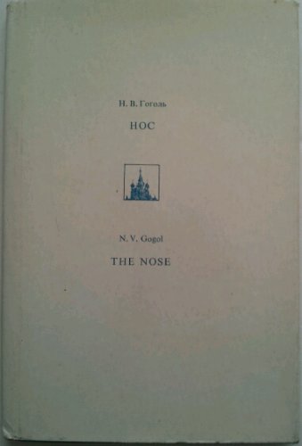 The Nose (Russian Edition) by Nikolai Gogol | Goodreads