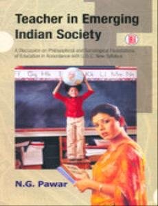 Teacher in Emerging India Society by N.G. Pawar | Goodreads
