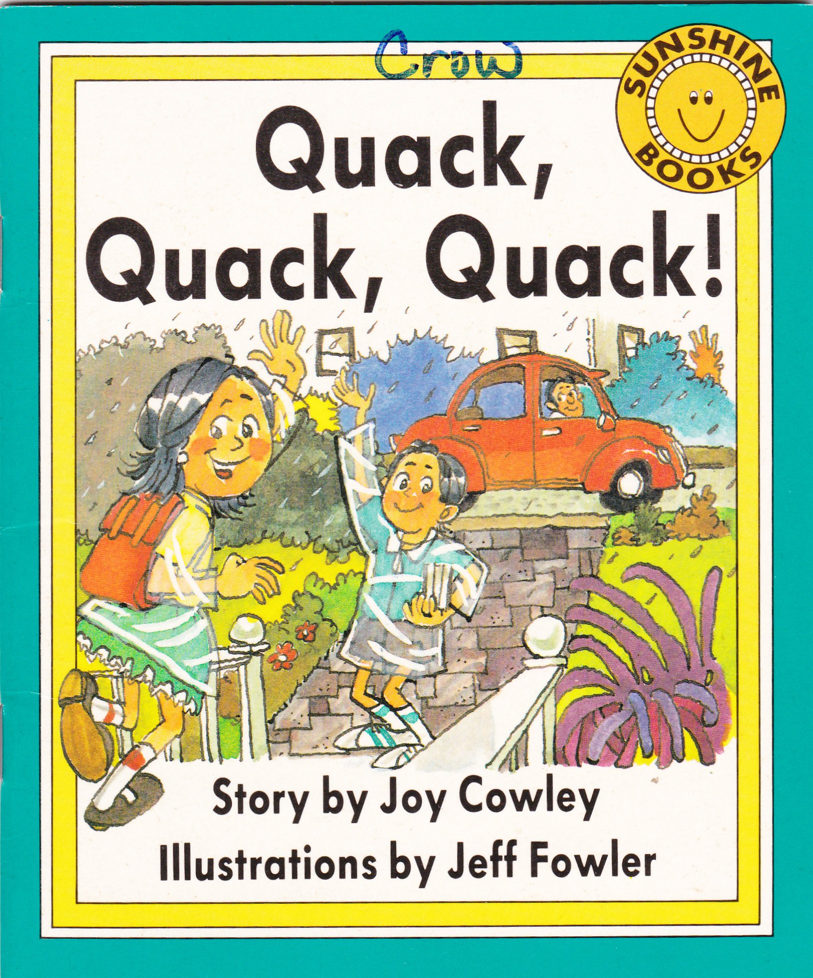 Quack, Quack, Quack! (Sunshine, Level 1, Set I) by Joy Cowley | Goodreads