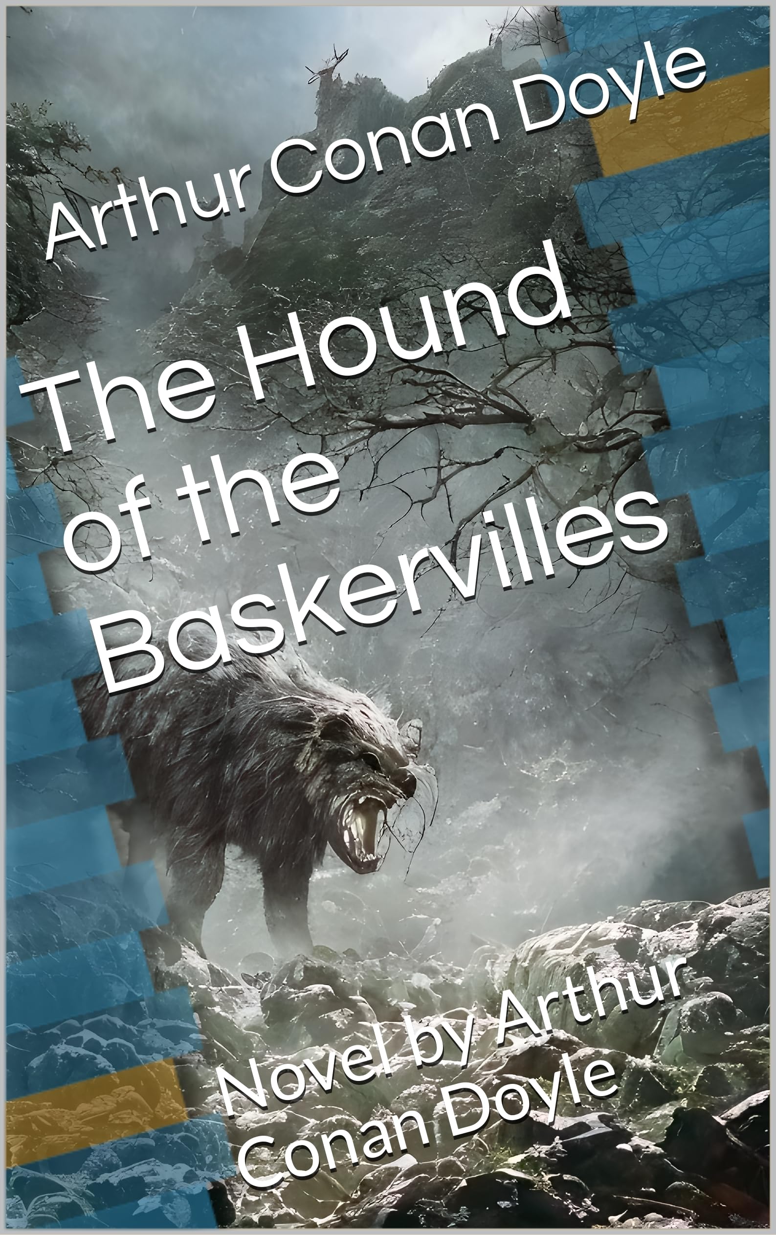 The Hound of the Baskervilles (Sherlock Holmes): Novel by Arthur Conan ...