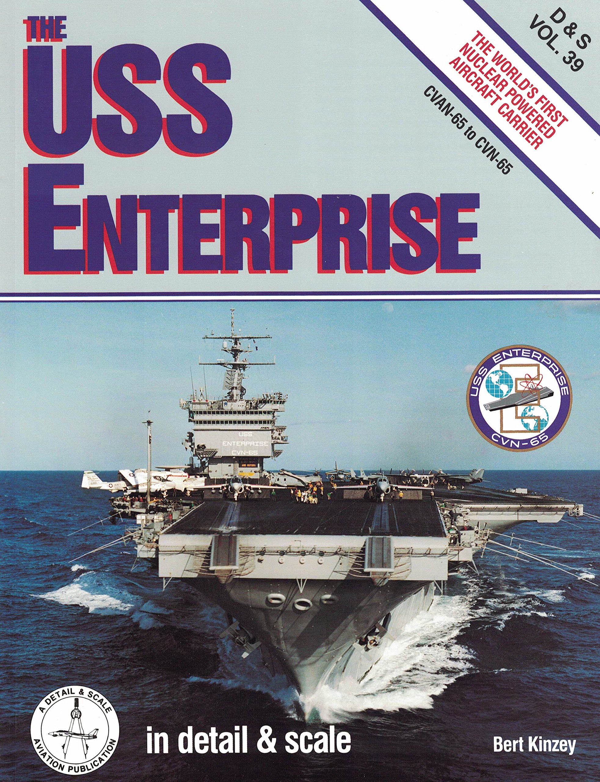 The USS Enterprise by Bert Kinzey | Goodreads