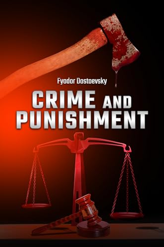 Crime and Punishment: Annotated by Fyodor Dostoevsky | Goodreads