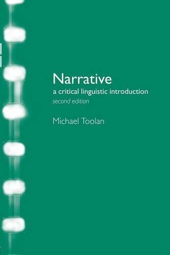 Narrative: A Critical Linguistic Introduction (Interface) by Michael J ...