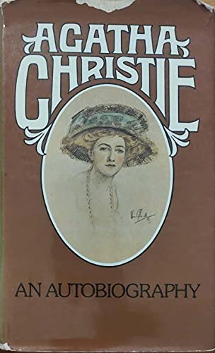 An Autobiography by Agatha Christie (1977-11-30) by Agatha Christie ...