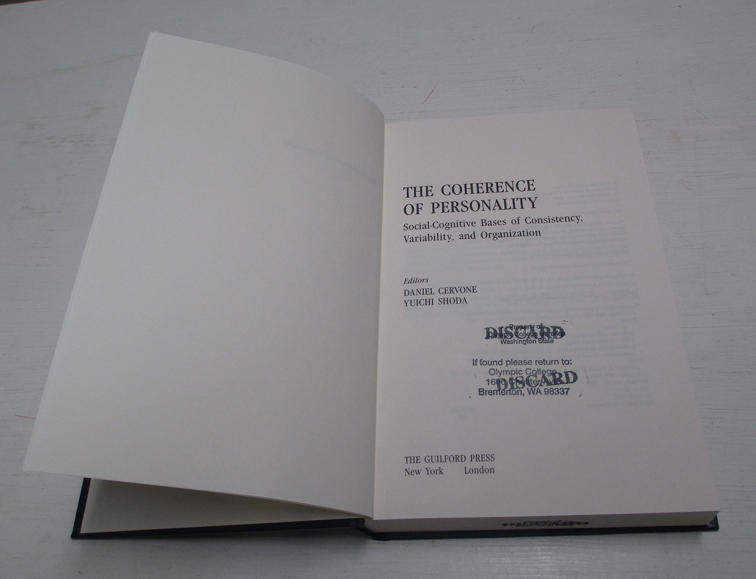 The Coherence of Personality: Social-Cognitive Bases of Consistency ...