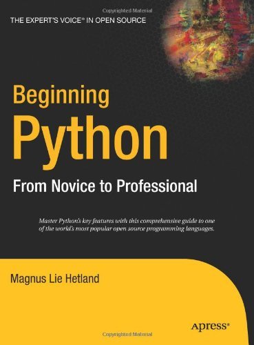 Beginning Python: From Novice to Professional 2nd Edition by Hetland, Magnus Lie published by ...