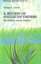 A Review of Anglican Orders: The Problem and the Solution (Theology and ...