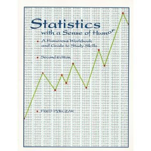 Statistics with a Sense of Humor: A Humorous Workbook and Guide to ...