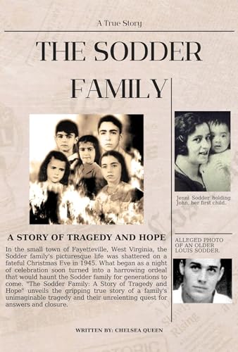 The Sodder Family: A Story of Tragedy and Hope by Chelsea Queen | Goodreads