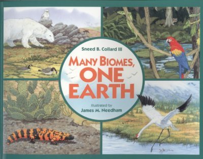 (MANY BIOMES, ONE EARTH: EXPLORING TERRESTRIAL BIOMES OF NORTH AND ...