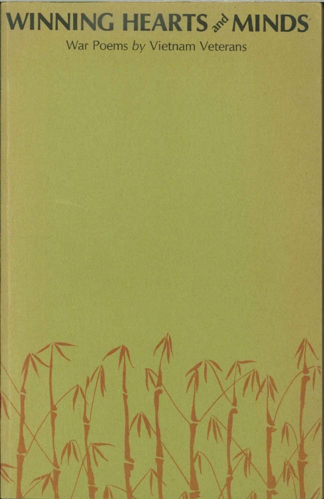 Winning Hearts & Minds: War Poems by Vietnam Veterans by Larry Rottmann ...