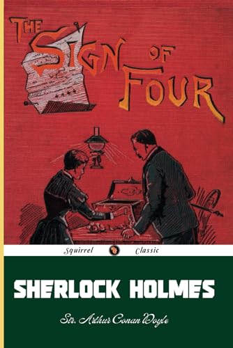 The Sign of Four: Sherlock Holmes by Arthur Conan Doyle | Goodreads