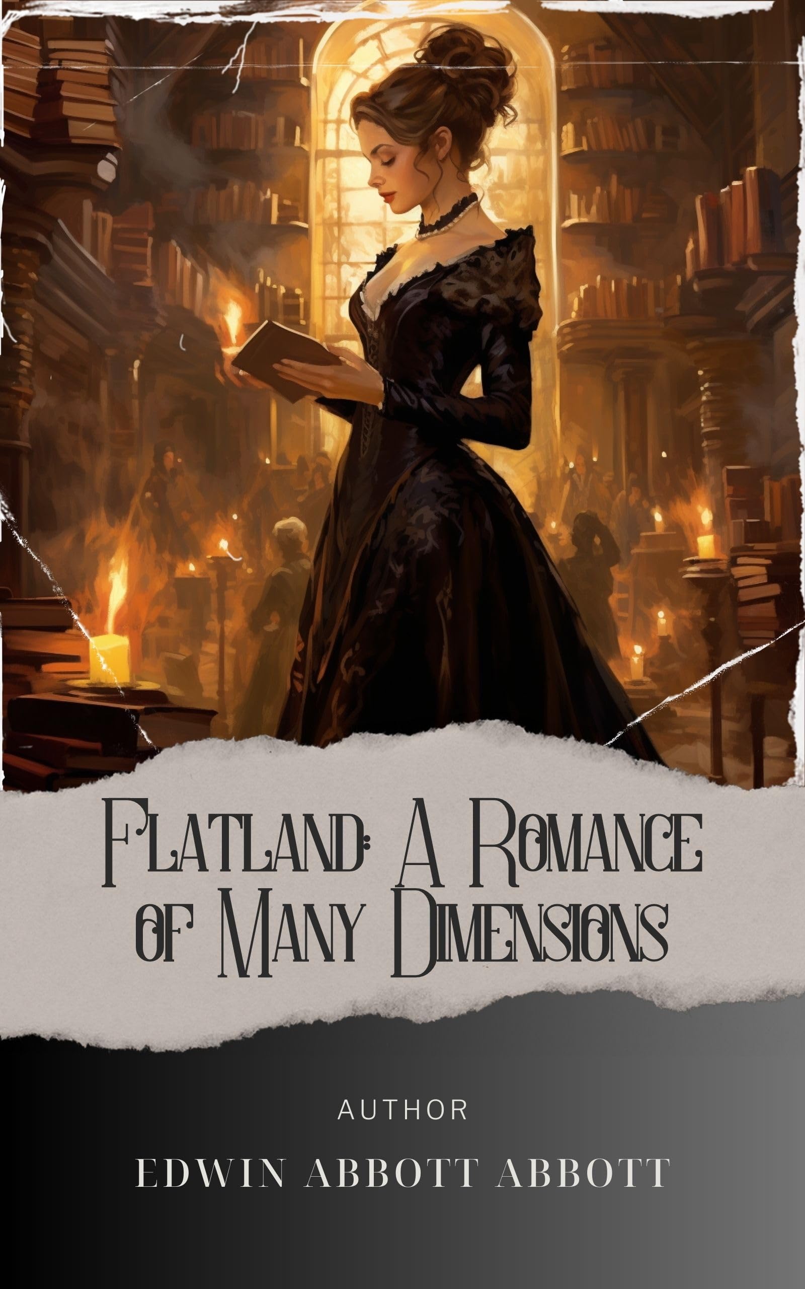 Flatland: A Romance of Many Dimensions: Unveiling the Extraordinary ...