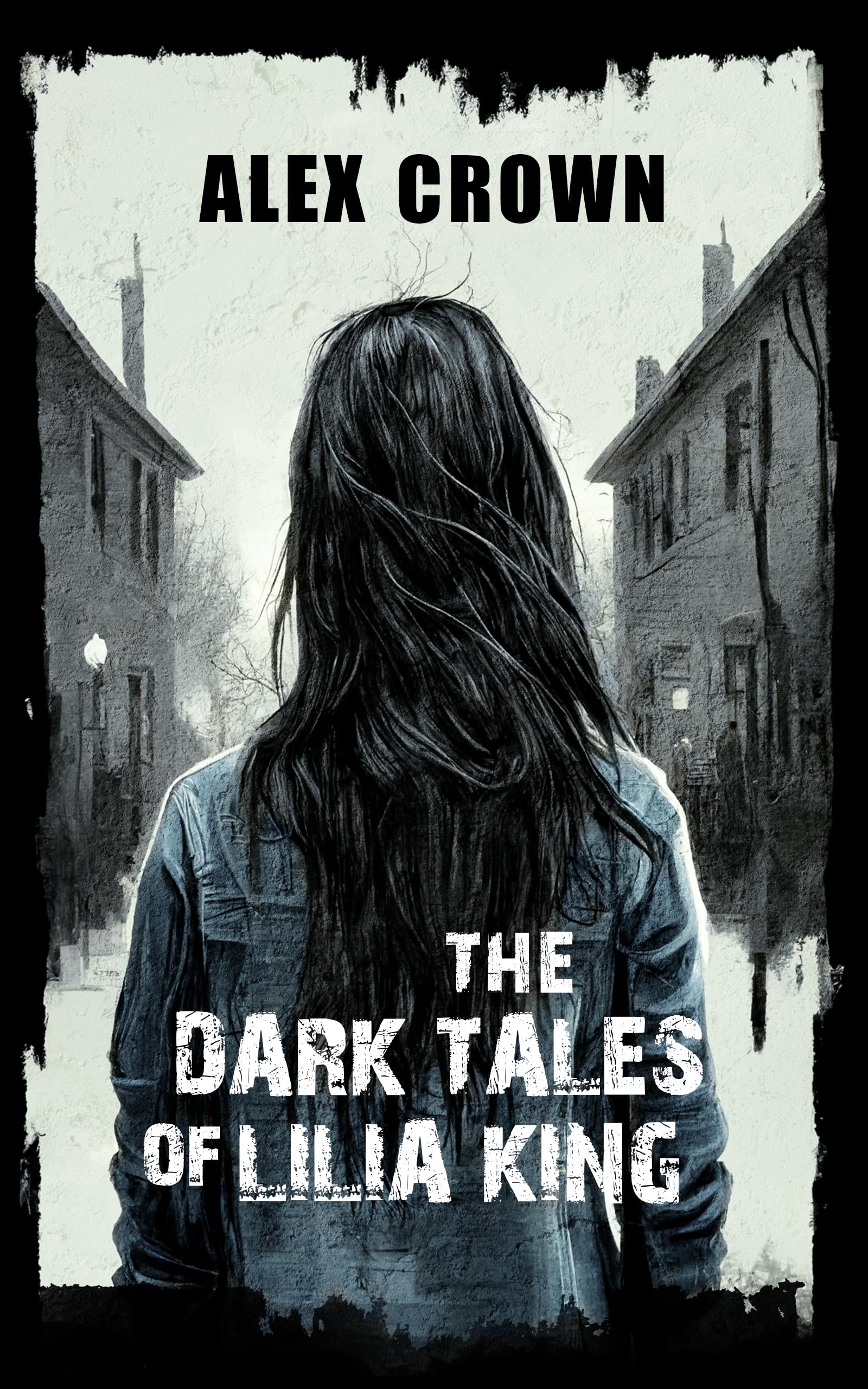 The Dark Tales of Lilia King by Alex Crown | Goodreads