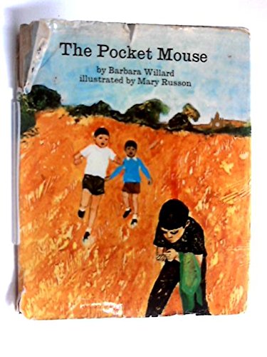The pocket mouse; (Read alone books) by Barbara Willard | Goodreads