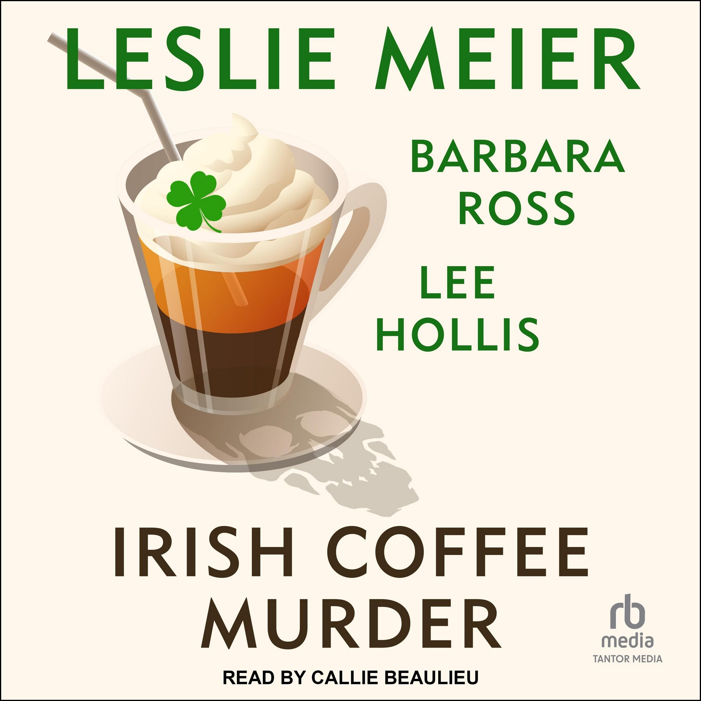 Irish Coffee Murder (The Hayley Powell Mysteries) by Leslie Meier ...