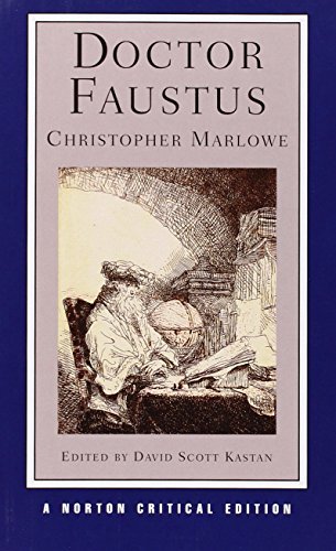 Doctor Faustus (Norton Critical Editions) by Christopher Marlowe by ...