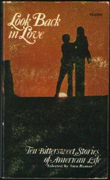 Look Back in Love: Ten Bittersweet Stories of American Life by Sara ...