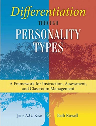 Differentiation through Personality Types: A Framework for Instruction ...