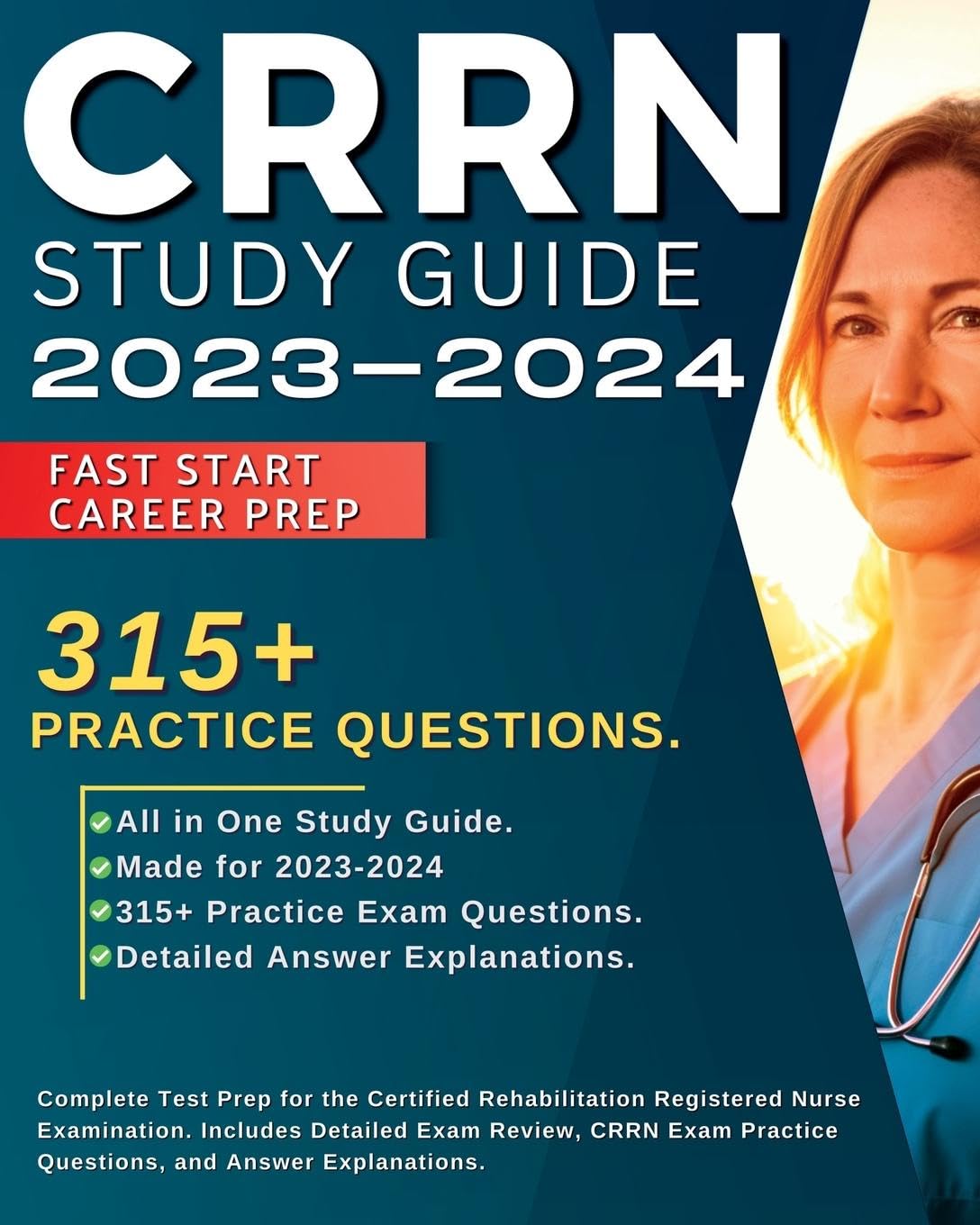 CRRN Study Guide 2024-2025: Complete Test Prep for the Certified ...
