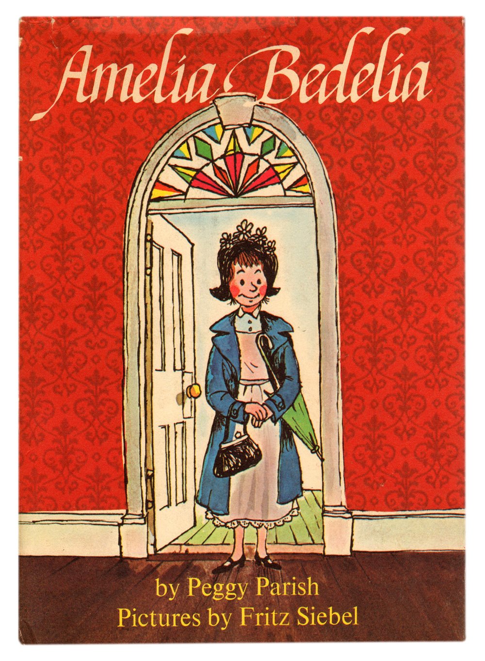 Amelia Bedelia, 1963 by Peggy Parish | Goodreads