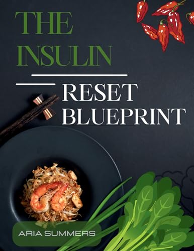 The Insulin Reset Blueprint: GOLO Diet Secrets for Diabetics to Lose ...