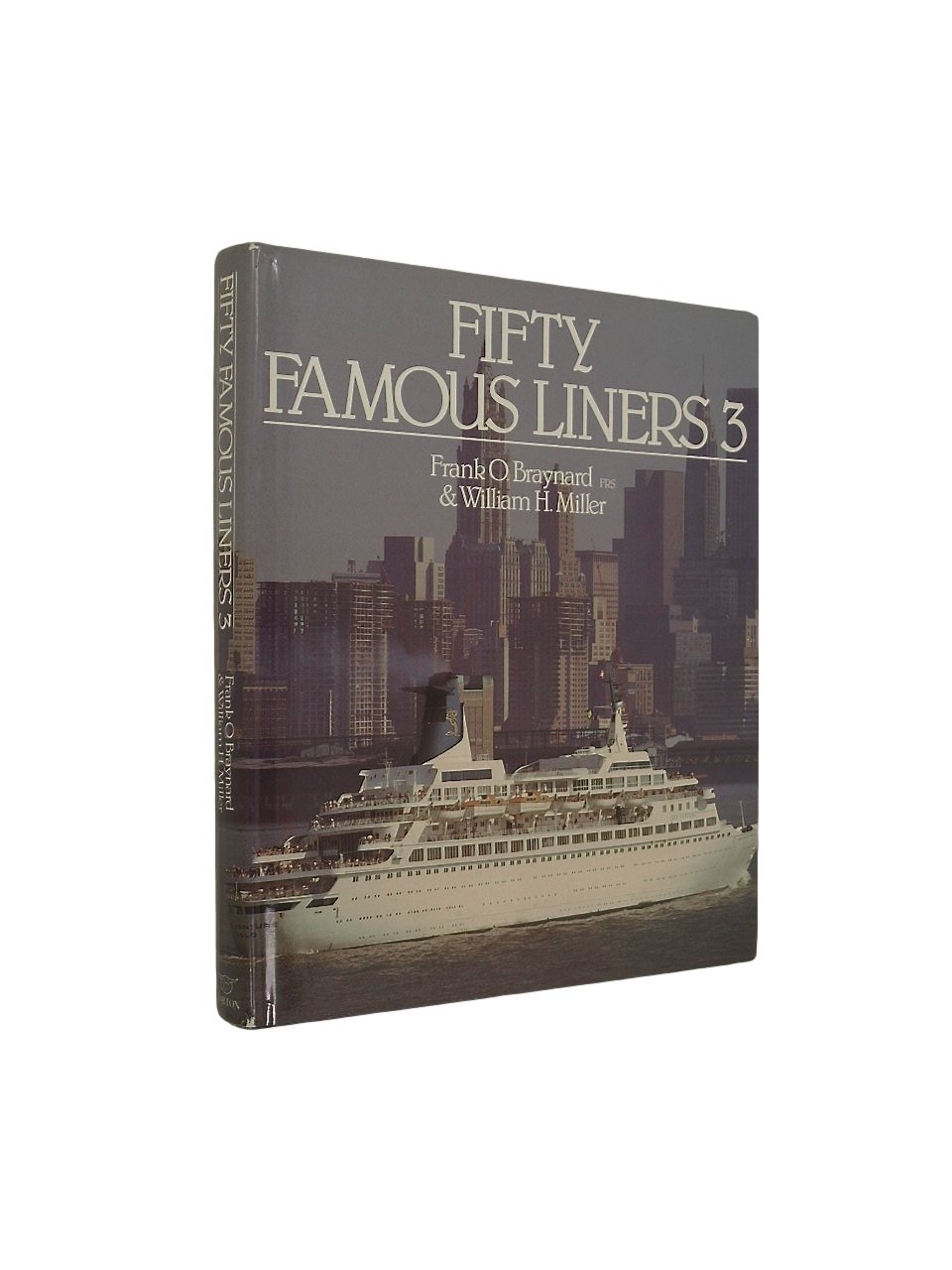 FIFTY FAMOUS LINERS 3 Volume Set by Frank O. Braynard | Goodreads