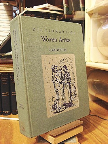 Dictionary of Women Artists: An International Dictionary of Women ...