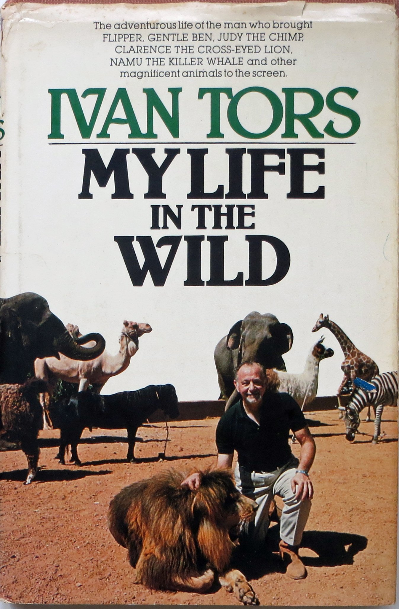 My life in the wild by Ivan Tors | Goodreads