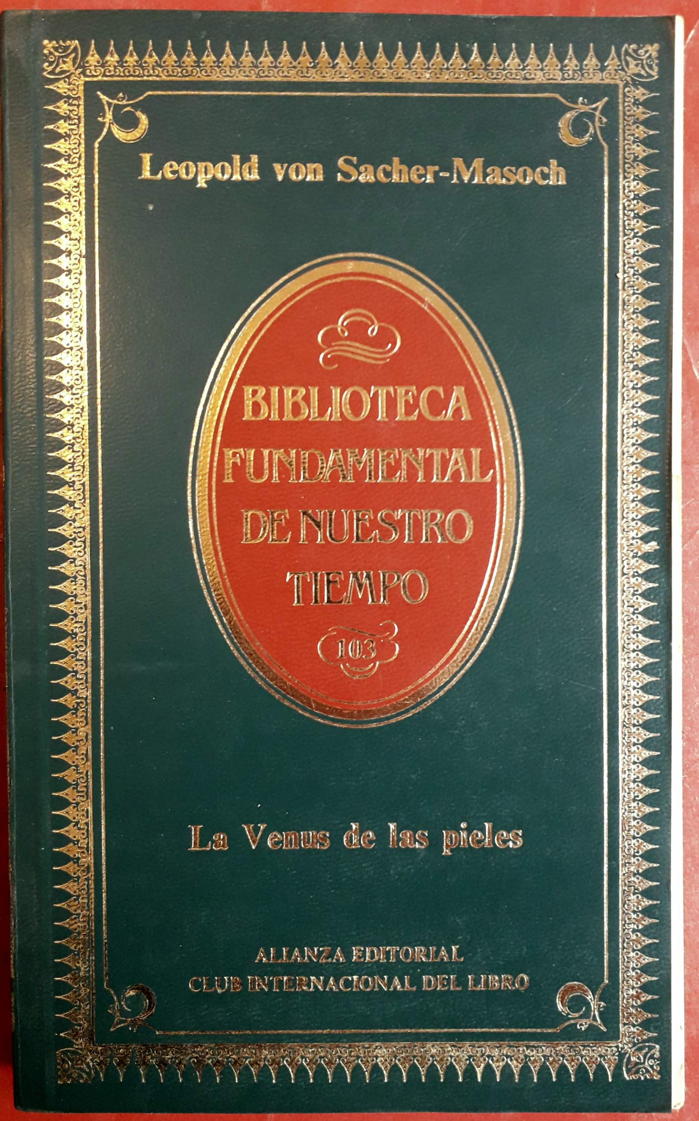 La venus de las pieles by Leopold von Sacher-Masoch | Goodreads