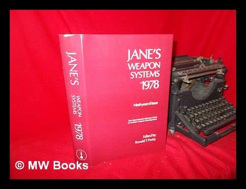 Jane's Weapon Systems, 1978 / Edited by Ronald T. Pretty by Ronald T ...