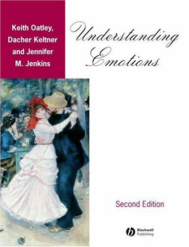 Understanding Emotions by Keith Oatley (2006-03-06) by Keith Oatley ...