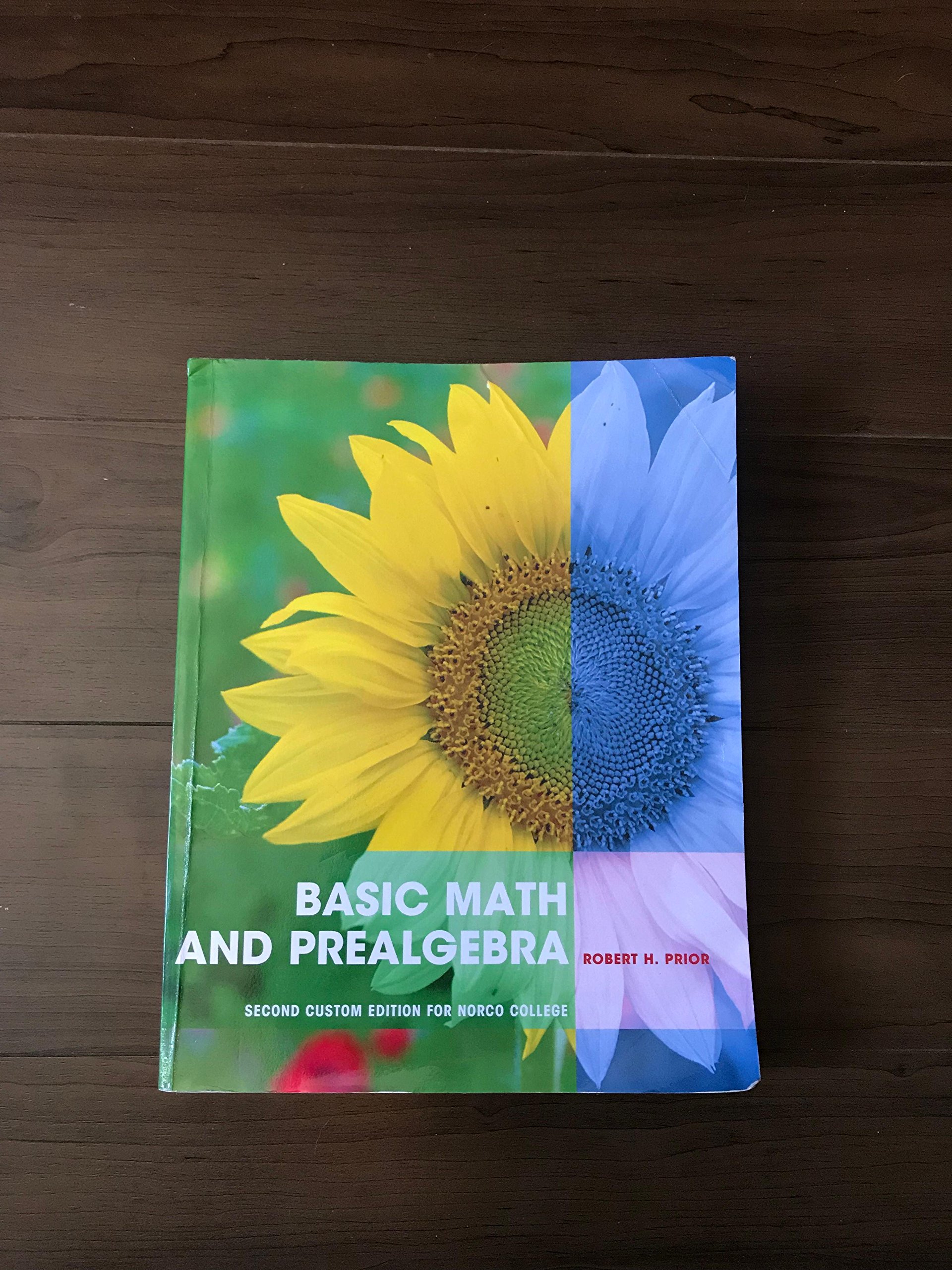 Basic Math And Pre-Algebra, 2nd Custom Edition for Norco College by ...