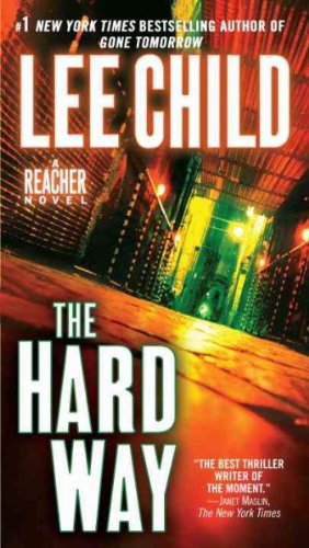 The Hard Way by Lee Child | Goodreads