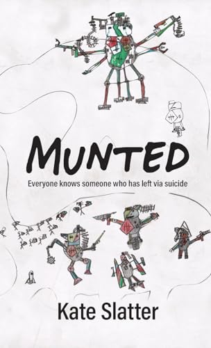 Munted by Kate A Slatter | Goodreads