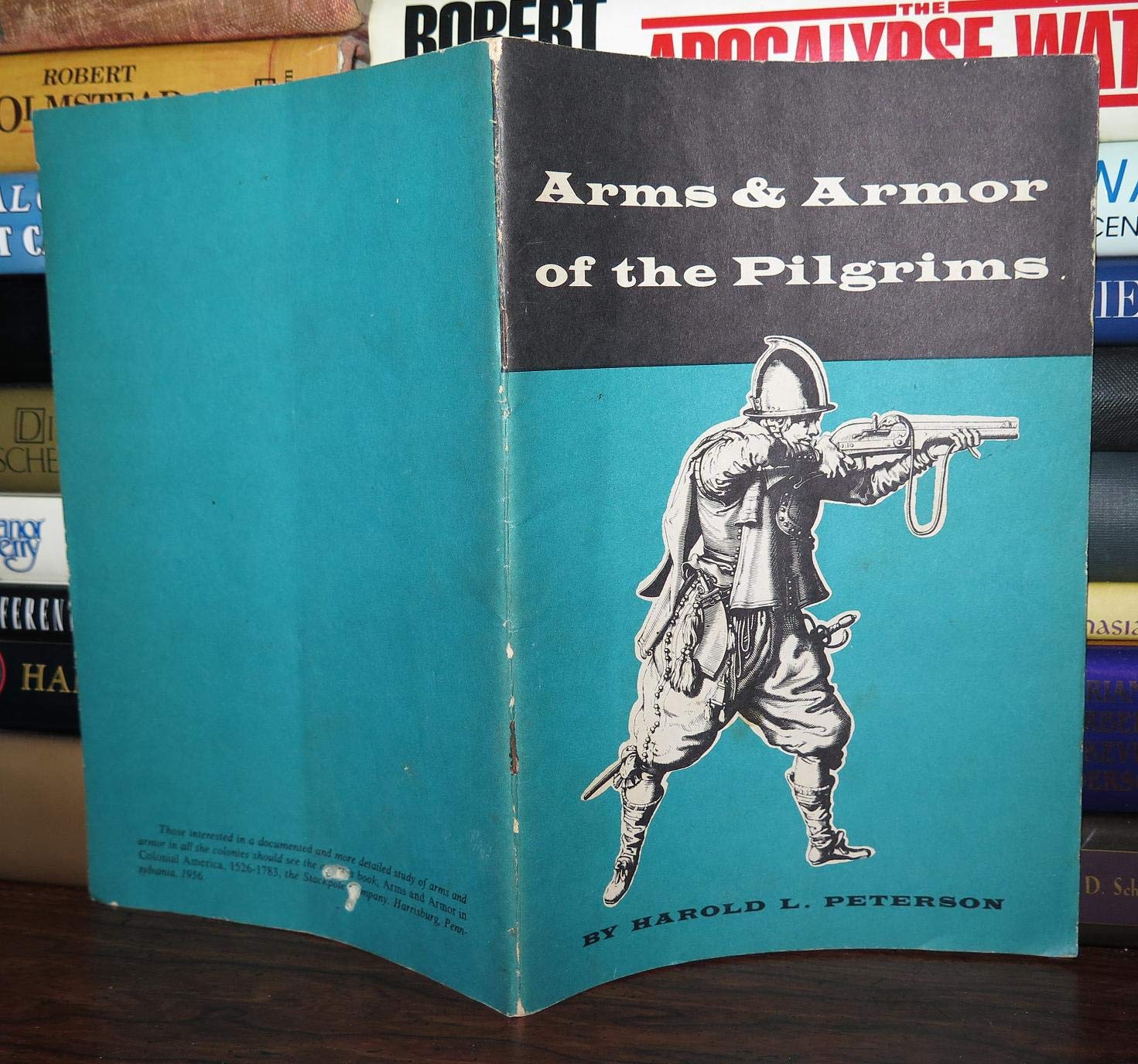 Arms and Armor of the Pilgrims by Harold Leslie Peterson | Goodreads