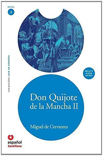 Don Quijote de la Mancha II + CD (Leer En Espanol: Nivel 3 / Read in ...